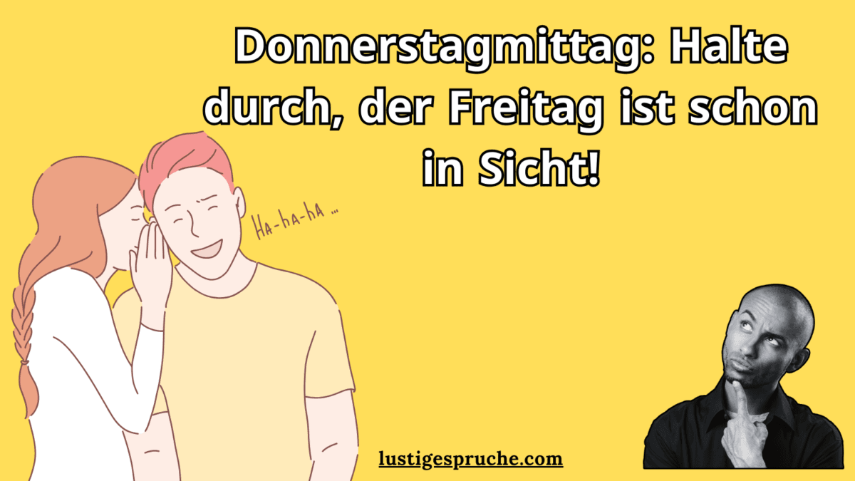 Top Donnerstag Sprüche Lustig die deinen Humor testen - lustige sprüche