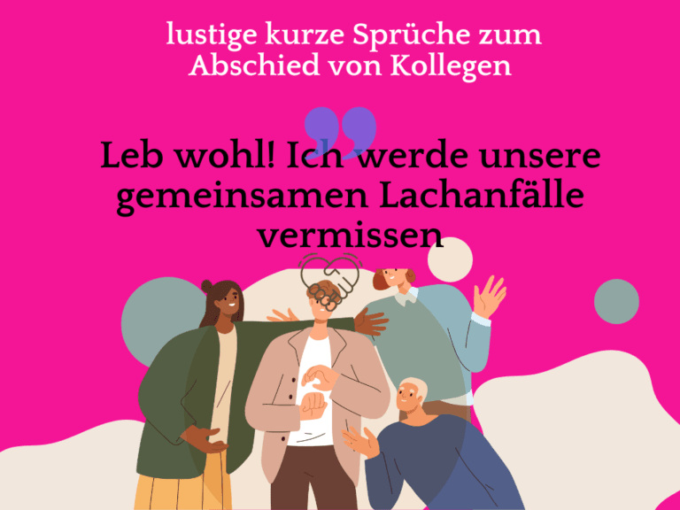 Spruche Zum Abschied Lustig Kollegen