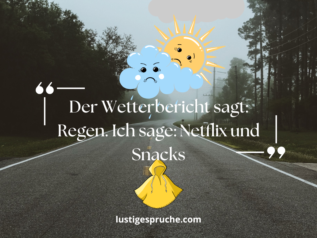 Regen Spruche Kurz