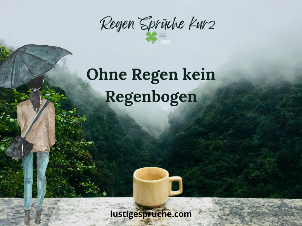 Regen Spruche Kurz