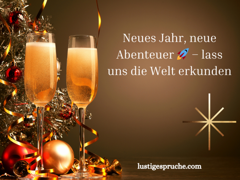 Die 120 Besten Sprüche Neues Jahr! 🎉 (kurz lustige)